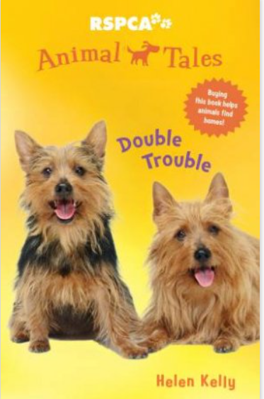 RSPCA -Animal Tales : Double Trouble – JnS Books N Plants
